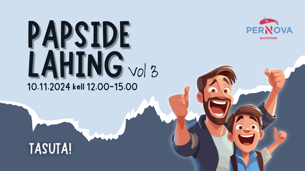PAPSIDE LAHING vol 3 - Pernova Loodusmaja